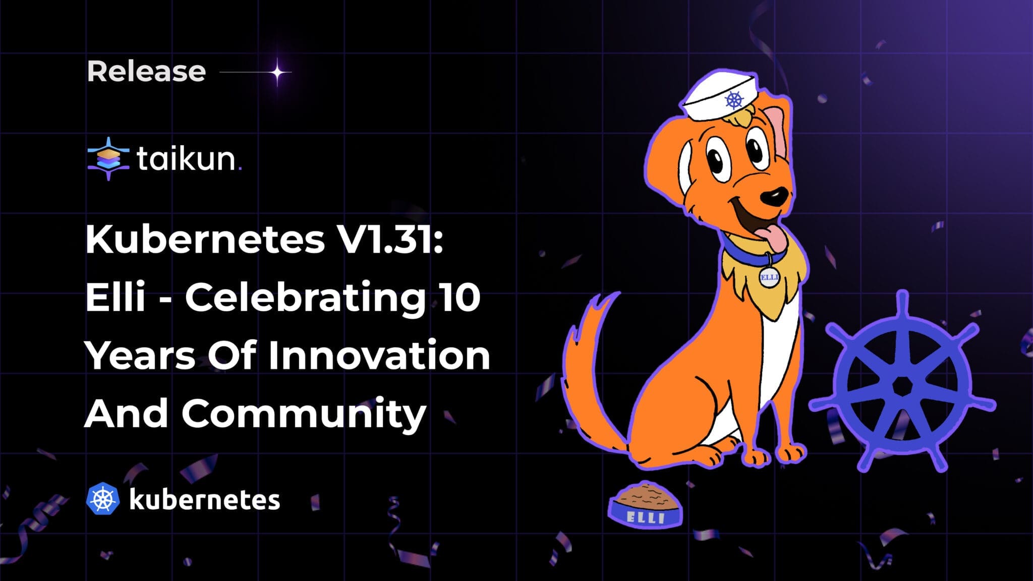 Kubernetes v1.31: Elli - Celebrating 10 Years of Innovation and ...